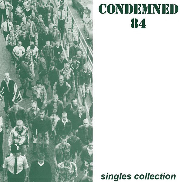 Condemned 84 – the singles collection, ltd. digipack, 18x Oi from UK ...